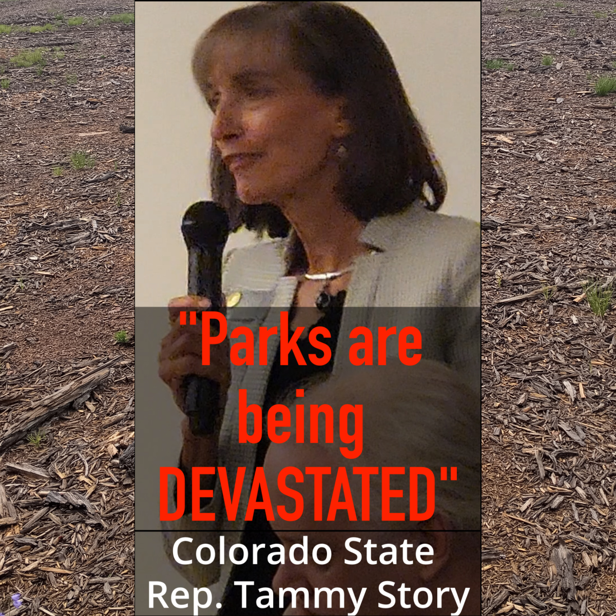 VIDEO: Colorado State Rep. Tammy Story: JeffCo “Parks Are Being ...